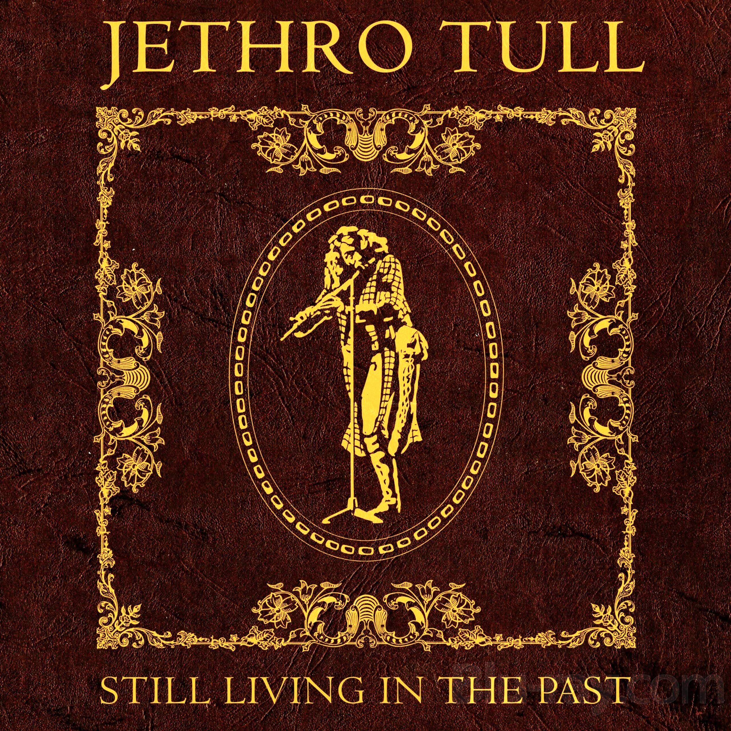 Jethro Tull: Still Living in the Past Blu-ray
